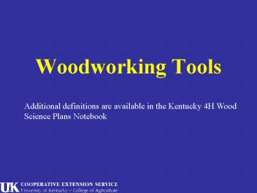 PPT – Woodworking Tools PowerPoint presentation | free to view - id ...