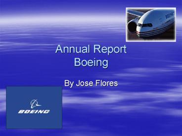 Annual Report Boeing presentation | free to view