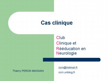 Cas clinique presentation | free to download