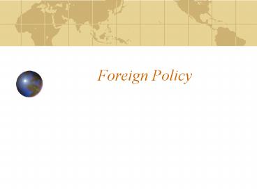 Foreign Policy presentation | free to view