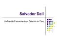 PPT – Salvador Dali PowerPoint presentation | free to view - id: 3753a ...