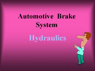PPT – Automotive Brake System PowerPoint presentation | free to view ...