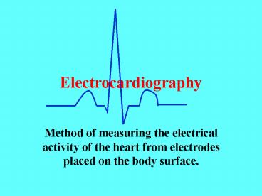 Electrocardiography presentation | free to view