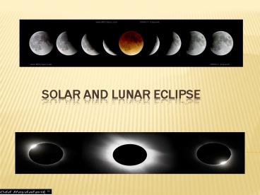 Solar and Lunar Eclipse presentation | free to view