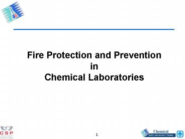 Fire Protection and Prevention in Chemical Laboratories presentation ...