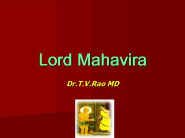 Lord Mahavira presentation | free to view