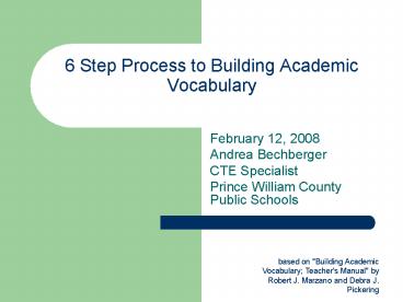 6 Step Process to Building Academic Vocabulary presentation | free to view
