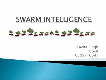 SWARM INTELLIGENCE presentation | free to download
