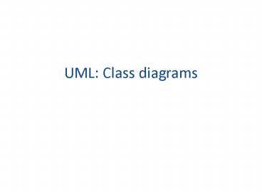 Uml Class Diagrams More Notation Ppt Powerpoint