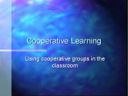 PPT – COOPERATIVE LEARNING PowerPoint presentation | free to view - id ...