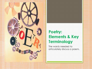 Poetry: Elements presentation | free to view