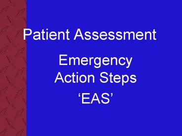 Patient Assessment presentation | free to view