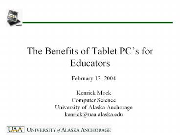 PPT – The Benefits of Tablet PC PowerPoint presentation | free to ...