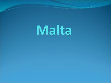 Malta presentation | free to download
