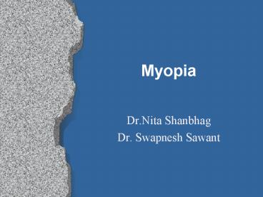 Myopia presentation | free to view