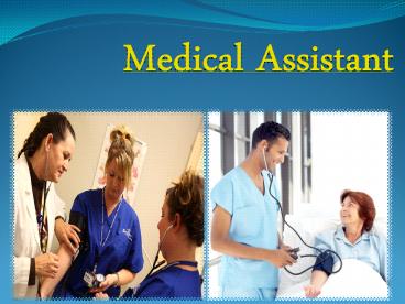Career in Medical Assistant presentation | free to download