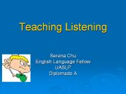 PPT – Teaching Listening PowerPoint presentation | free to view - id ...