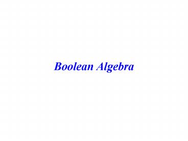 Boolean Algebra presentation | free to download