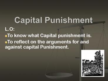 Capital Punishment presentation | free to view