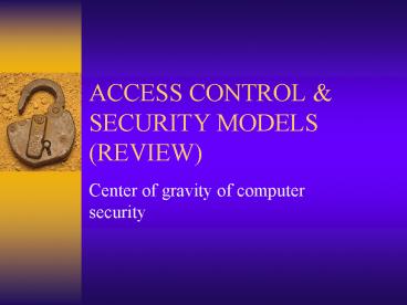 PPT – ACCESS CONTROL PowerPoint presentation | free to view - id ...