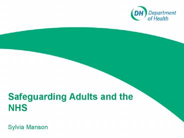 Safeguarding Adults and the NHS presentation | free to view