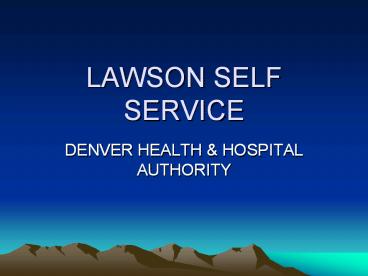 PPT – LAWSON SELF SERVICE PowerPoint presentation | free to download ...