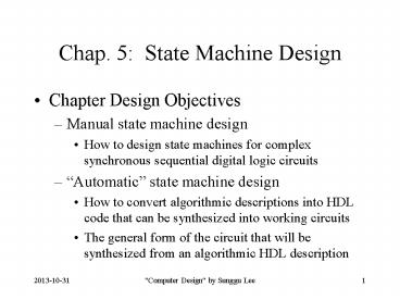 Chap. 5: State Machine Design presentation | free to view