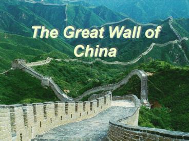 PPT – The Great Wall of China PowerPoint presentation | free to view ...