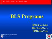 PPT – BLS PowerPoint presentation | free to download - id: 7ac5c3-NWVlM