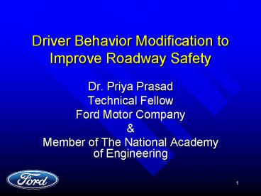 PPT – Driver Behavior Modification to Improve Roadway Safety PowerPoint ...