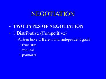 PPT – NEGOTIATION PowerPoint presentation | free to download - id ...