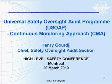 Universal Safety Oversight Audit Programme (USOAP) - Continuous ...
