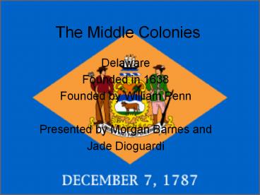 The Middle Colonies presentation | free to download