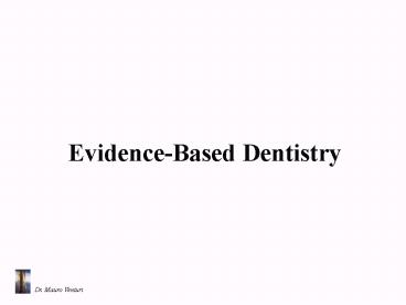 Evidence-Based Dentistry presentation | free to download