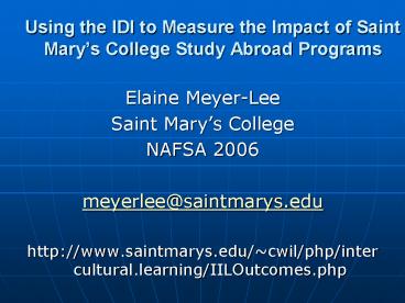 PPT – Using the IDI to Measure the Impact of Saint Mary PowerPoint ...