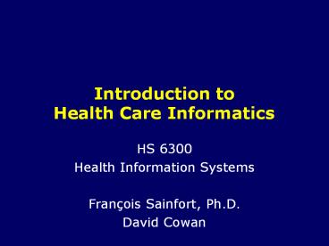 Introduction to Health Care Informatics presentation | free to download
