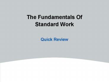 The Fundamentals Of Standard Work presentation | free to download