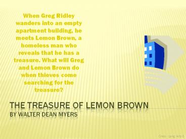 The Treasure of lemon brown by Walter dean myers presentation | free to ...