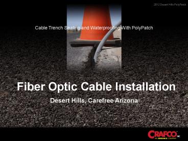 Fiber Optic Cable Installation presentation | free to view
