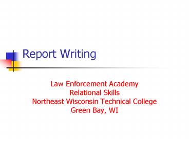 Report Writing presentation | free to view