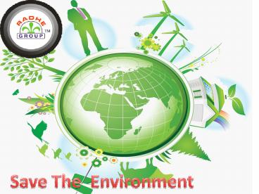 Save the environment presentation | free to view