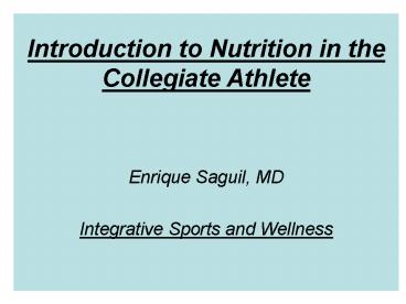 Introduction to Nutrition in the Collegiate Athlete presentation | free ...