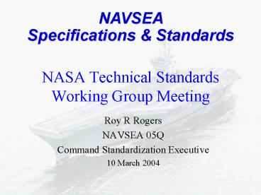 NASA Technical Standards Working Group Meeting presentation | free to view