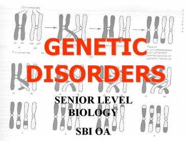 PPT – GENETIC DISORDERS PowerPoint presentation | free to download - id ...