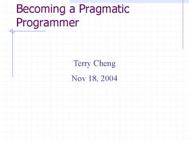 Becoming a Pragmatic Programmer presentation | free to view