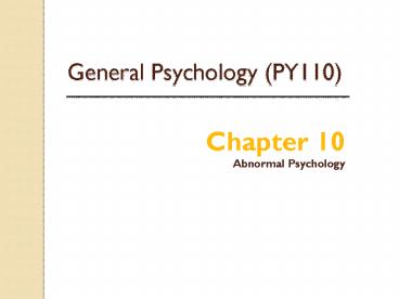 Griggs Chapter 10: Abnormal Psychology presentation | free to view