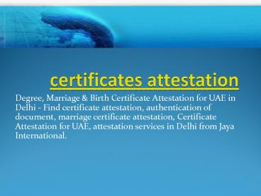 certificates attestation presentation | free to download