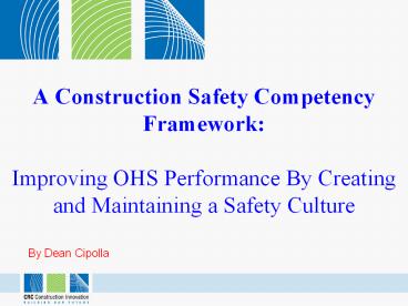 A Construction Safety Competency Framework: Improving OHS Performance ...