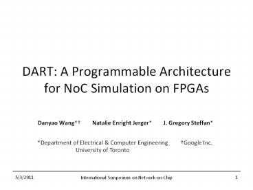 DART: A Programmable Architecture for NoC Simulation on FPGAs presentation | free to download