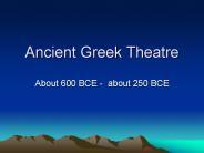 PPT – GREEK THEATRE PowerPoint presentation | free to view - id: 560c4 ...